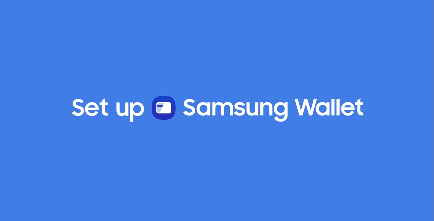 Samsung Wallet | Apps & Services | Samsung Gulf
