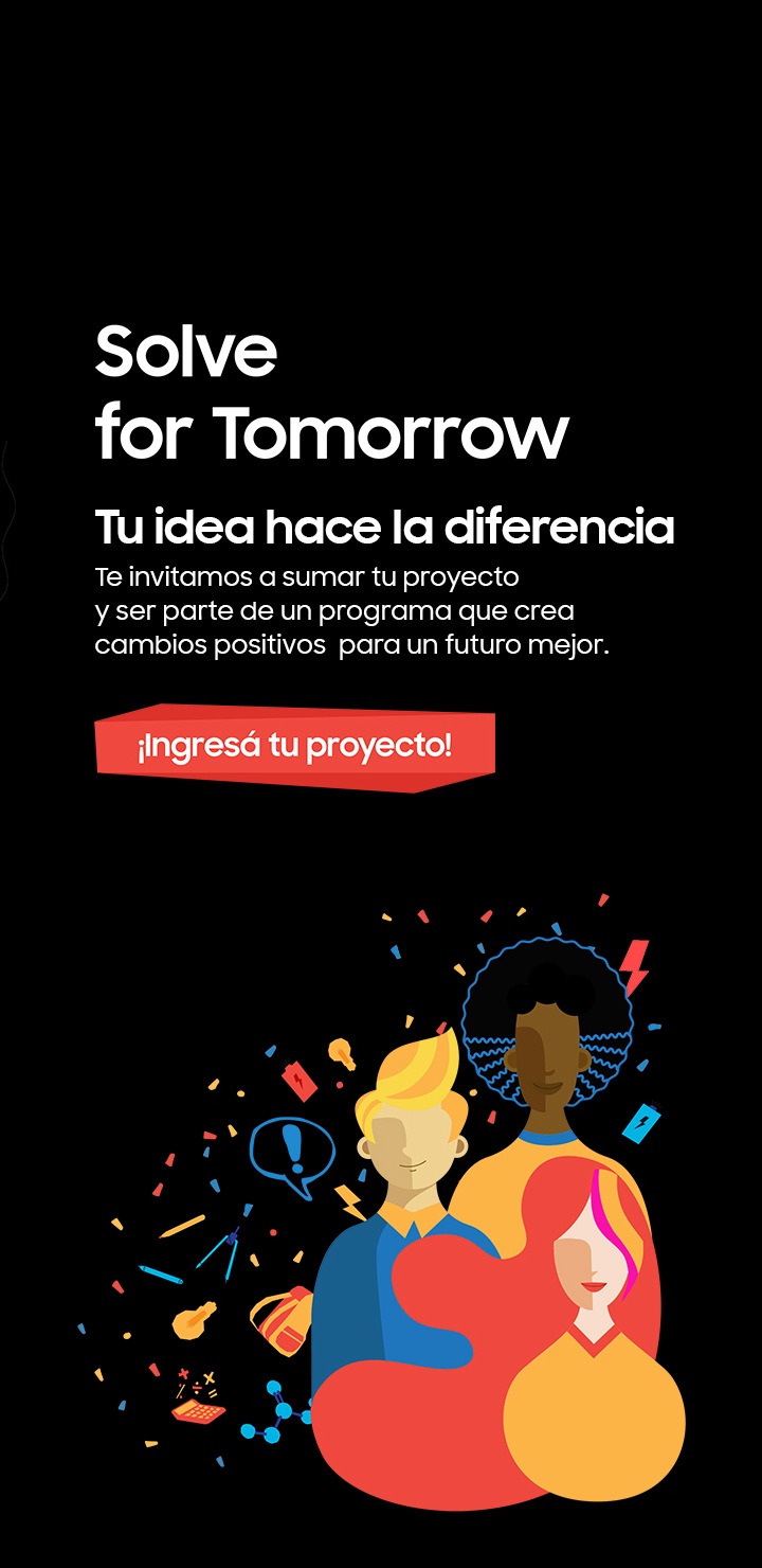 Solve for tomorrow | Samsung Argentina