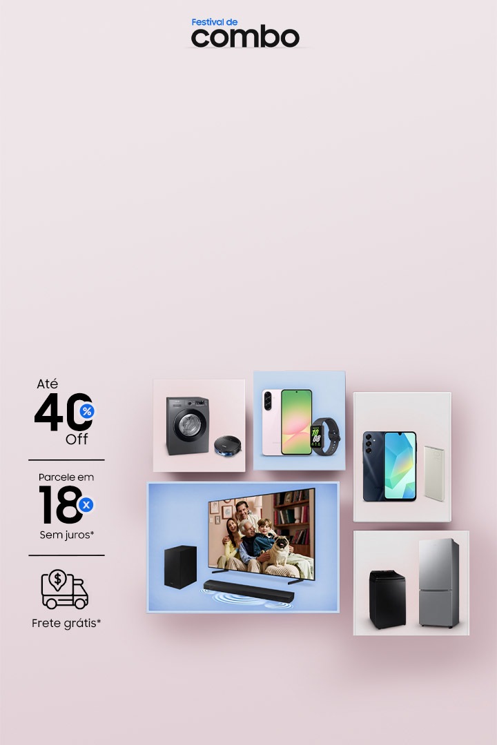 Samsung Brasil | Smartphones & Tablets | TV & Áudio | Eletrodomésticos ...