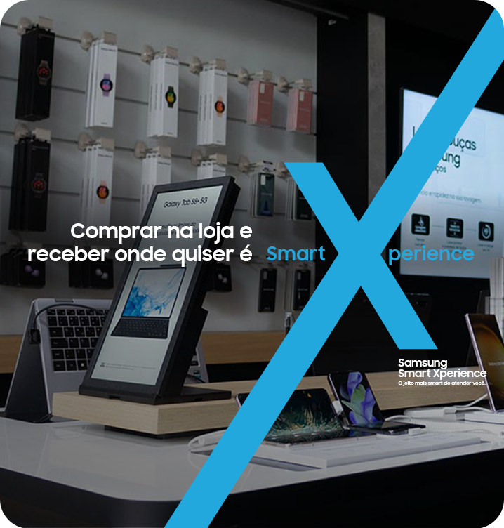 Samsung Smart Xperience | Samsung Brasil