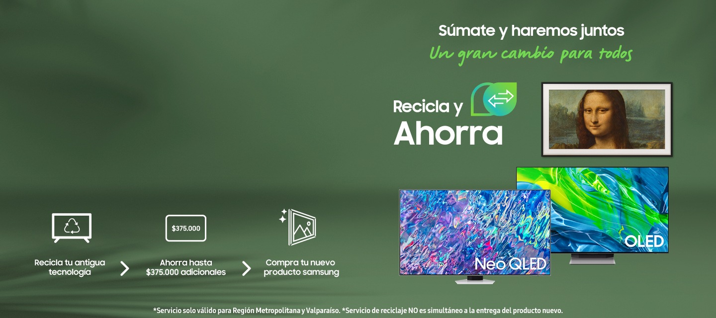 Recicla y Ahorra | Samsung CL
