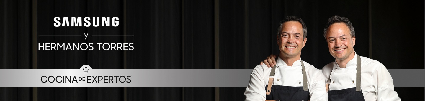 Cocina Hermanos Torres | Consejos y recetas | Samsung España