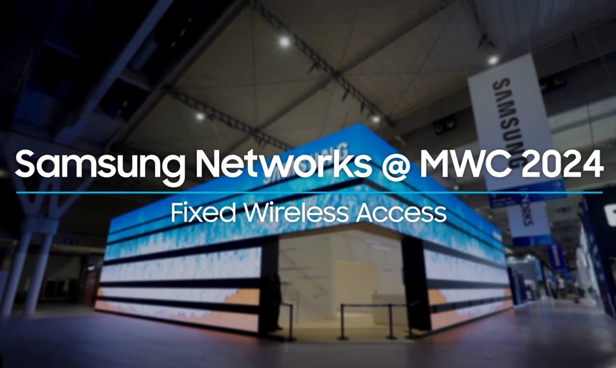 Samsung Networks @MWC24 | Fixed Wireless Access | Samsung Business ...