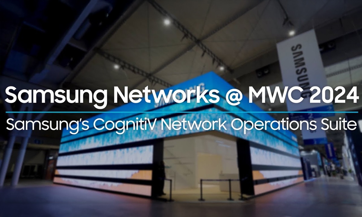 Samsung Networks @MWC24 | Samsung's CognitiV Network Operations Suite ...