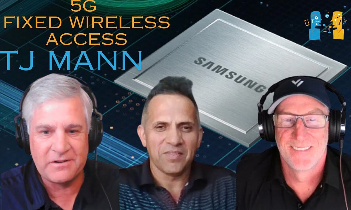 Samsung's TJ Maan Discusses Fixed Wireless Access with the 5G Guys ...