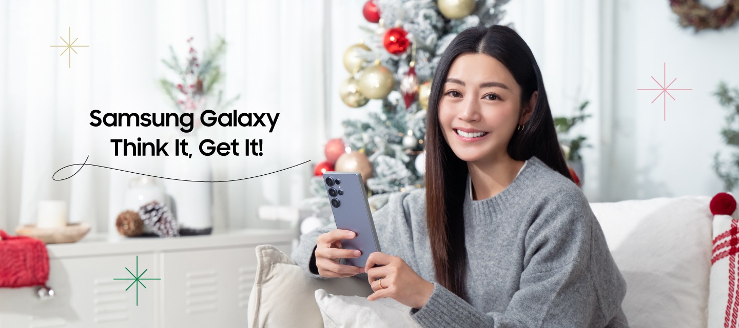 Samsung Galaxy: Think It, Get It! | Samsung Hong Kong