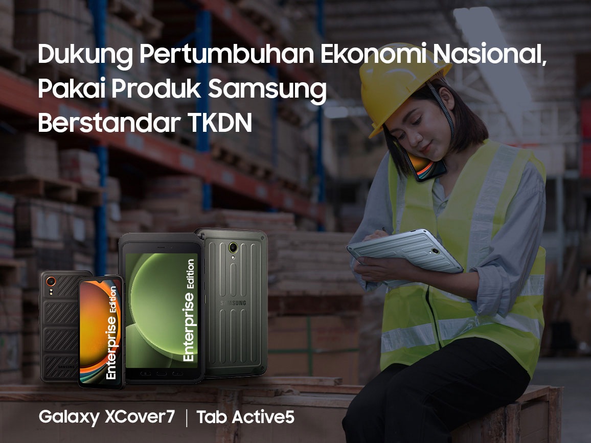 Pemenuhan Penggunaan Perangkat Kerja TKDN Melalui Solusi Samsung B2B ...