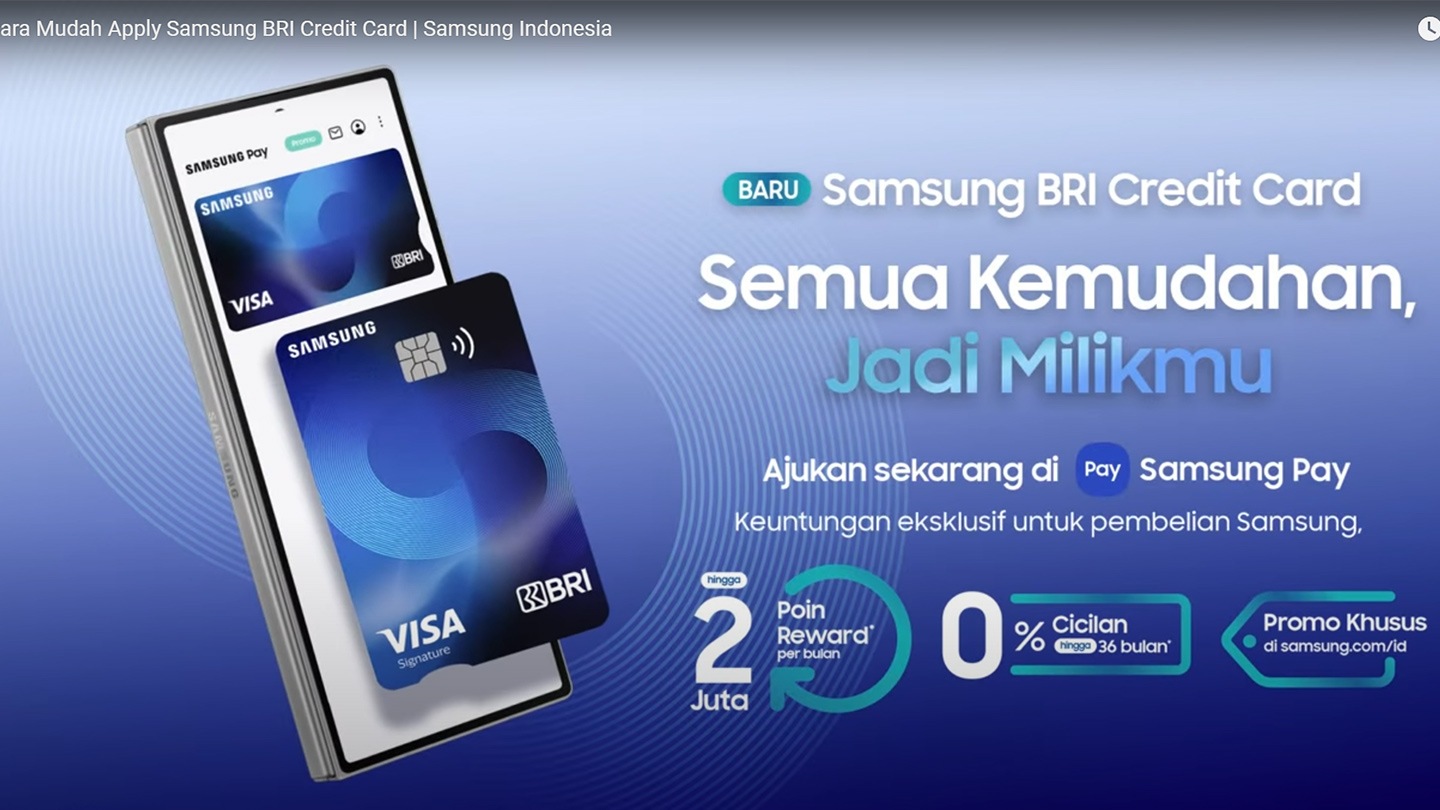 Apply Samsung BRI Credit Card: Welcome Bonus hingga 1jt Poin | Samsung ...