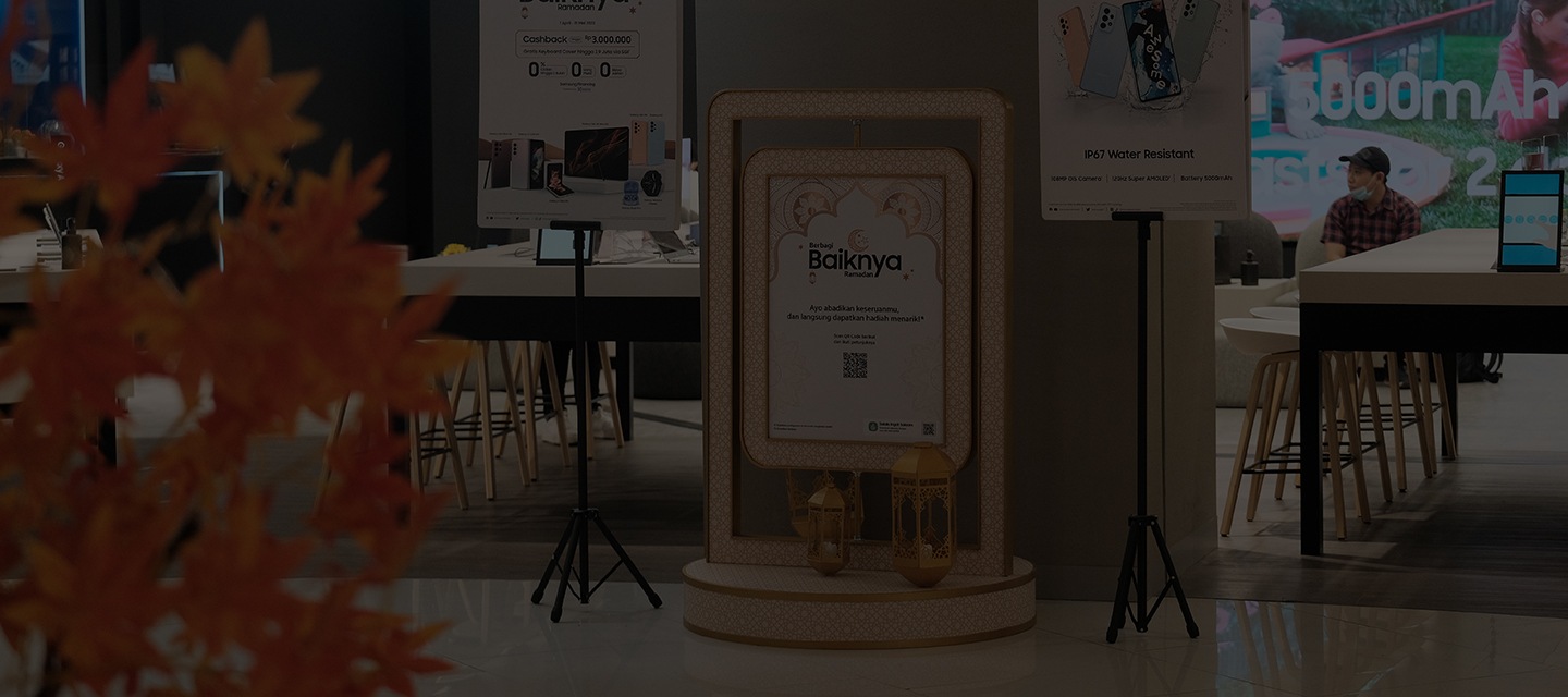 Samsung Experience Store - Events & Session | Samsung Indonesia