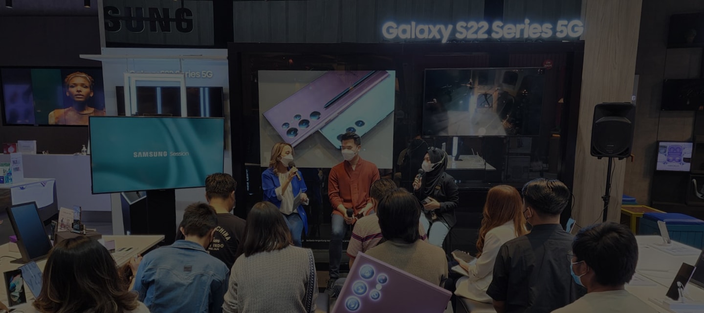 Samsung Experience Store - Events & Session | Samsung Indonesia
