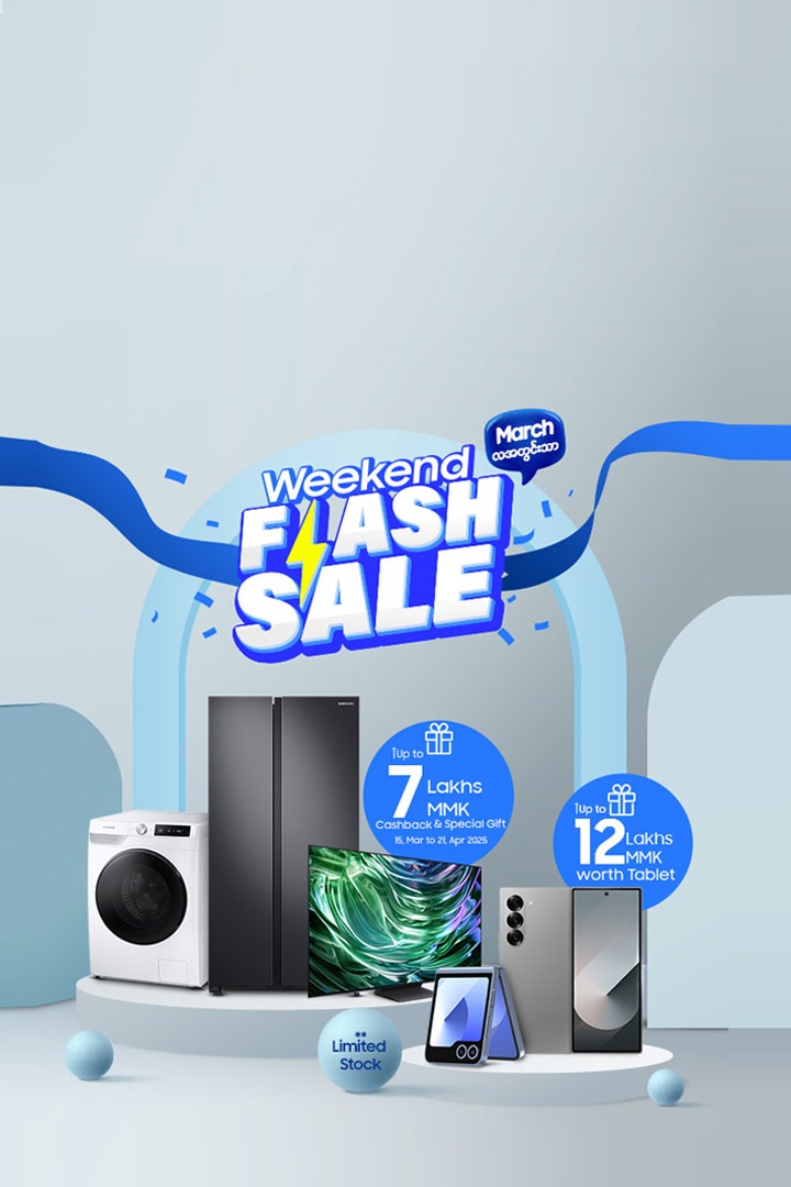 Samsung Myanmar Weekend Flash Sale | Samsung Myanmar
