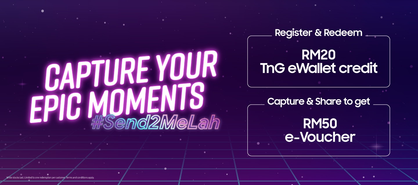 Capture your Epic Moment | Samsung Malaysia