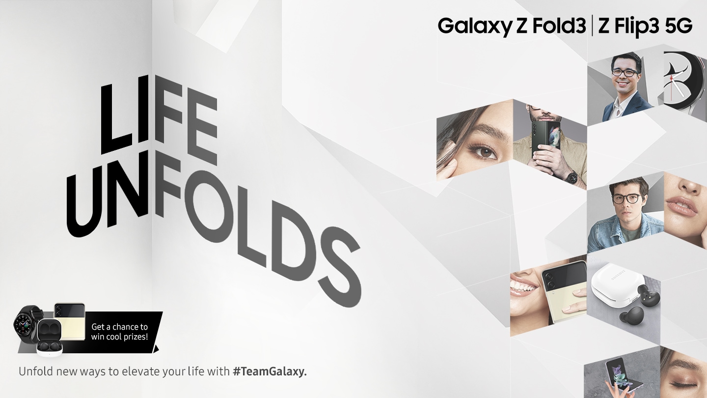Life Unfolds | Samsung Philippines