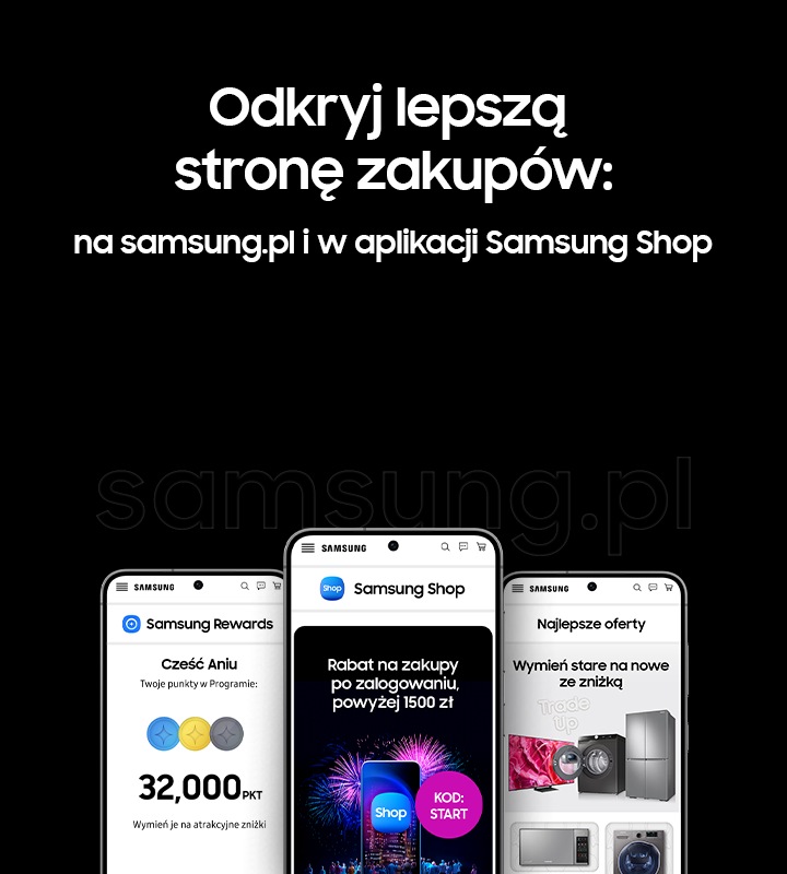 Dlaczego warto wybrać Samsung? | Samsung Polska