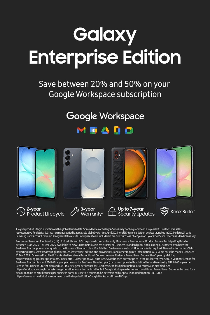 Samsung Galaxy Enterprise Editions | Samsung Business UK