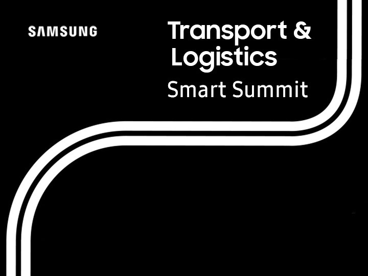 TRANSPORT AND LOGISTIC SMART SUMMIT | Samsung Business Australia